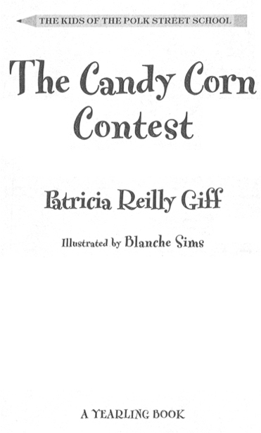 The Candy Corn Contest - Giff Patricia