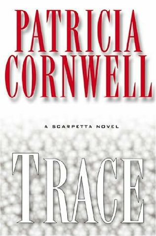 Trace - Cornwell Patricia